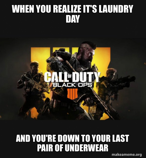 When you realize it's laundry day And you're down to your last pair of ...