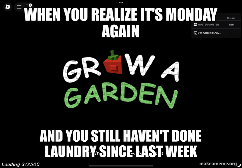When you realize it's Monday again And you still haven't done laundry ...