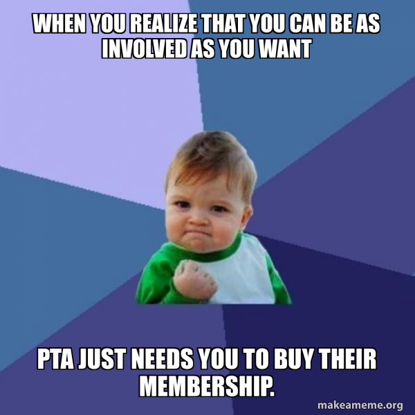 When you realize that you can be as involved as you want PTA just needs ...
