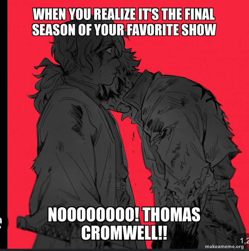 When you realize it's the final season of your favorite show Noooooooo ...