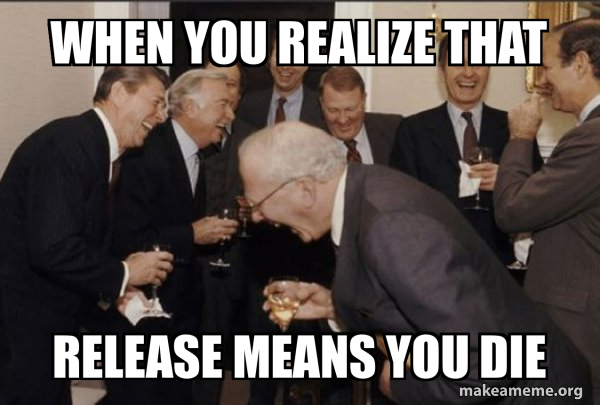 when you realize that release means you die - Laughing Men in Suits ...