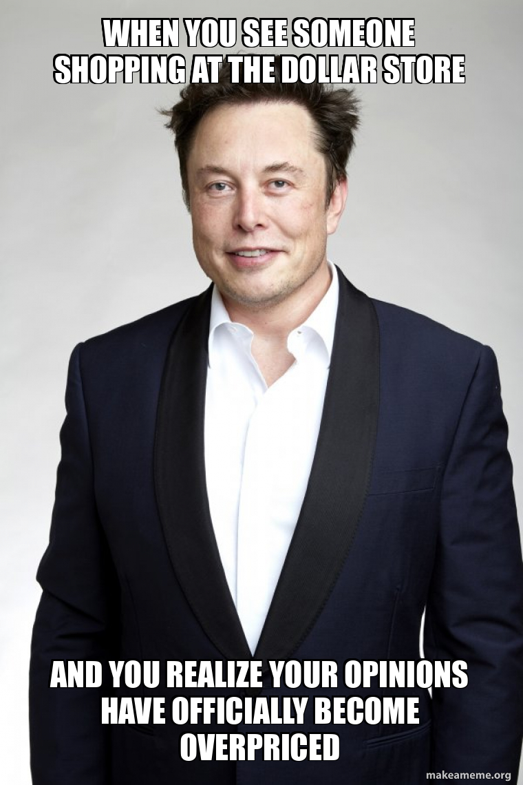 When you see someone shopping at the dollar store And you realize your ...