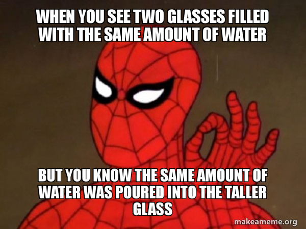 When you see two glasses filled with the same amount of water But you ...