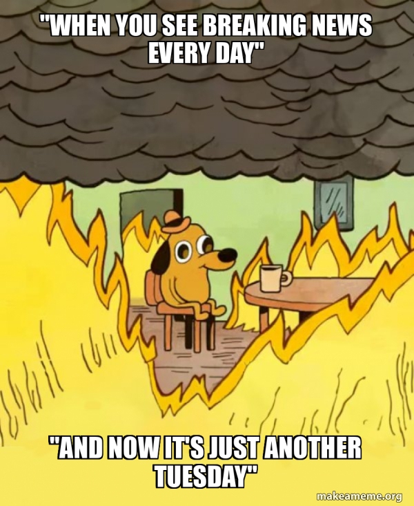 "When you see breaking news every day" "And now it's just another ...