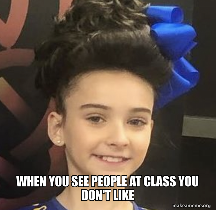 when you see people at class you don't like Meme Generator