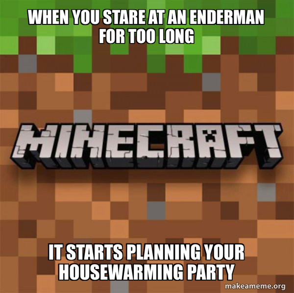 Funny Enderman Memes Minecraft Wait What Meme Part 550 (Scary Mutant