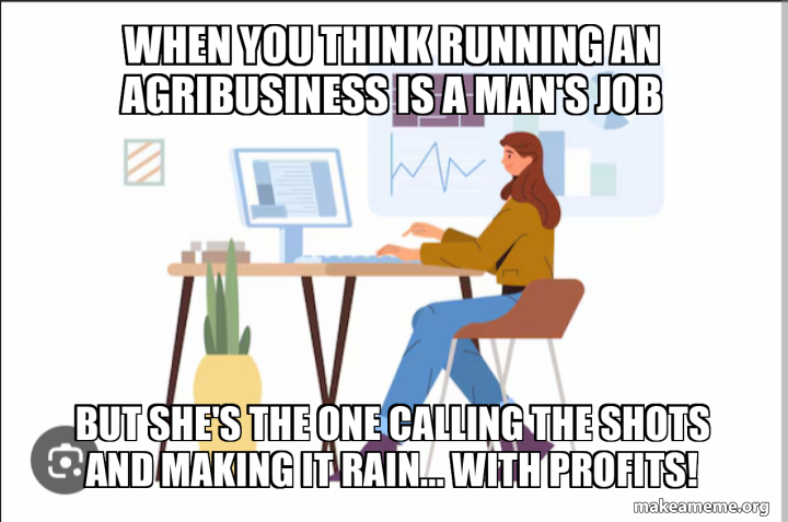 When you think running an agribusiness is a man's job but she's the one ...