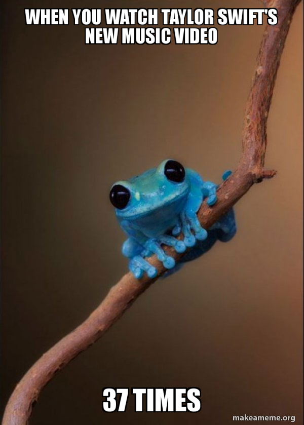 When you watch Taylor Swift's new music video 37 times - Small Fact ...