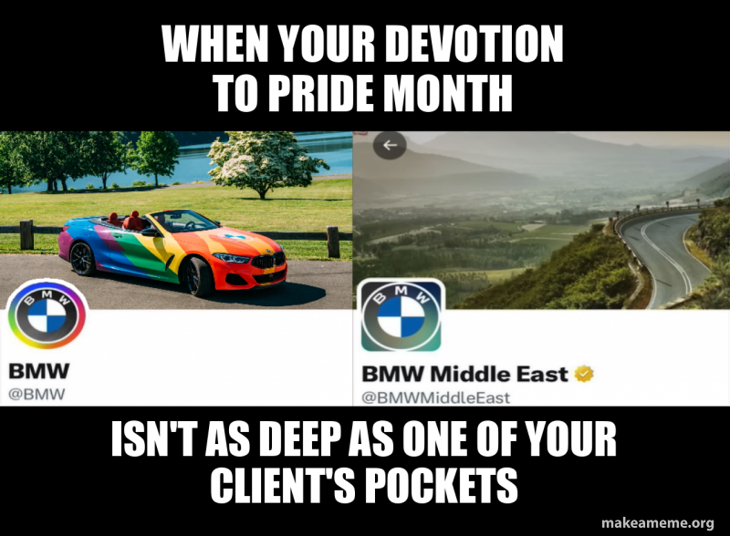 When your devotion to pride month isn't as deep as one of your client's ...