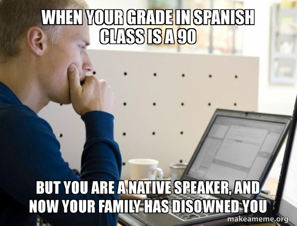 Funny Spanish Class Memes