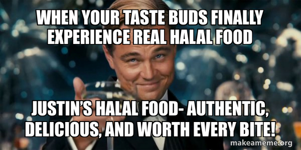 When your taste buds finally experience REAL halal food Justin’s Halal ...