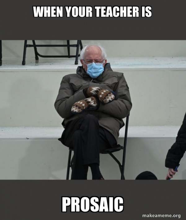 when your teacher is prosaic - Bernie Sanders at the Inauguration Meme ...