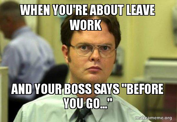 Office Leave Memes 50 Relatable Memes From 'Humorous Resources' To
