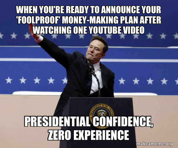 When you're ready to announce your 'foolproof' money-making plan after ...