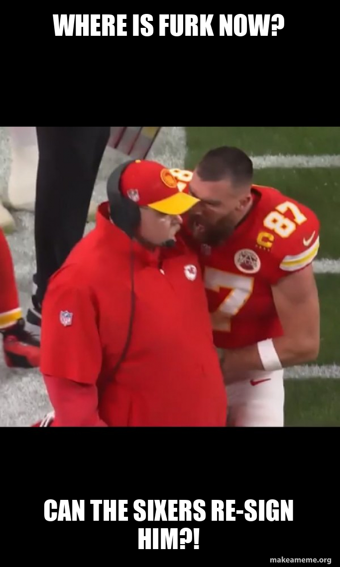 Where is Furk now? Can the sixers re-sign him?! - Travis Kelce and ...