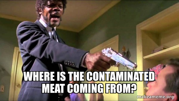 WHERE IS THE CONTAMINATED MEAT COMING FROM? - Samuel L. Jackson Say ...