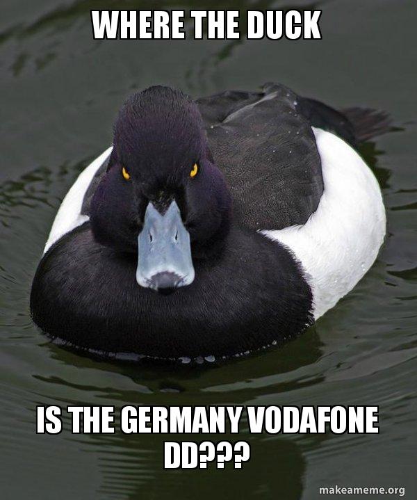 WHERE THE DUCK IS THE GERMANY VODAFONE DD??? - Revenge Duck ( Angry ...