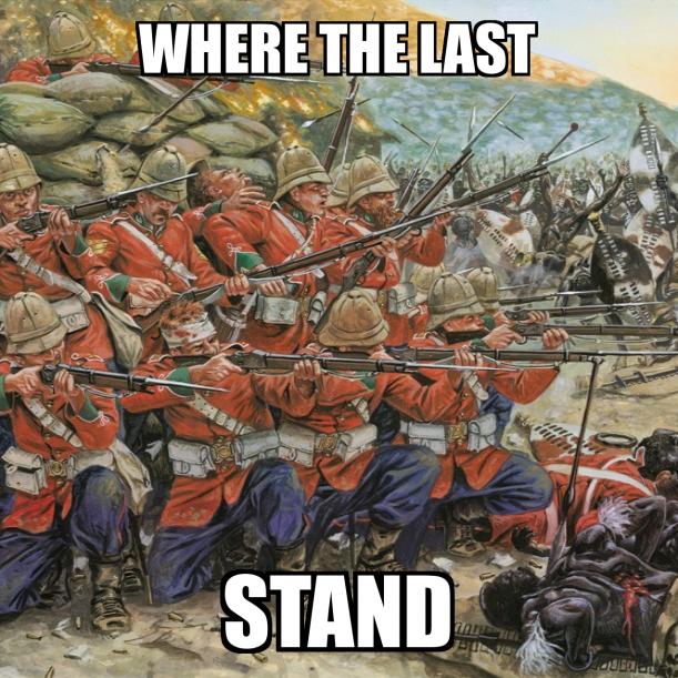 where the last stand Meme Generator