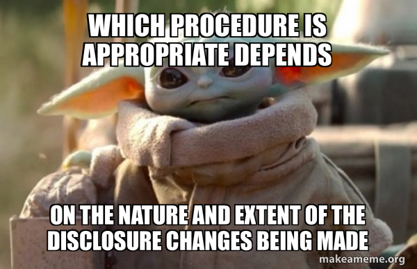 Which procedure is appropriate depends on the nature and extent of the ...