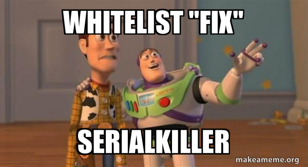 whitelist "fix" SERIALKILLER - Buzz and Woody (Toy Story) Meme Meme ...