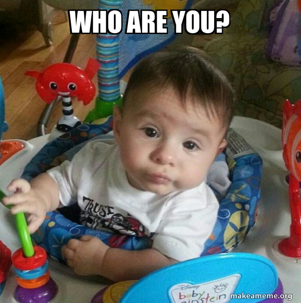 Who are you? - 'Whatever' Kid Meme Generator