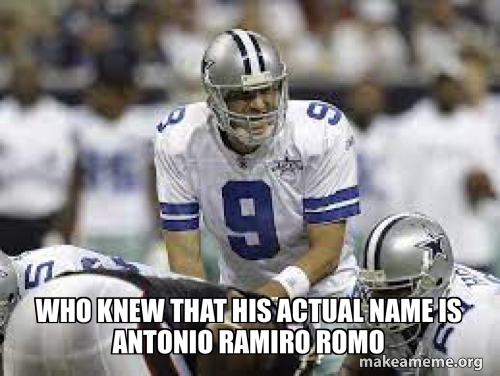 Who knew that his actual name is Antonio Ramiro Romo Meme Generator