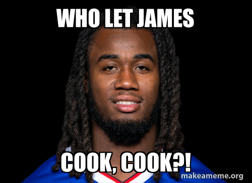 WHO LET JAMES COOK, COOK?! | Make a Meme
