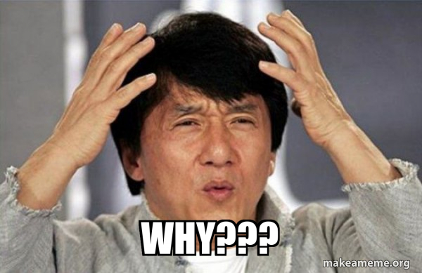 WHY??? - Jackie Chan Why? Meme Generator