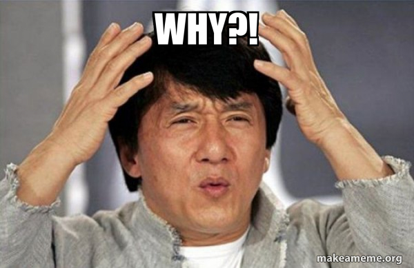 Why?! - Jackie Chan Why? Meme Generator