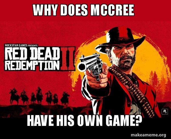 why does Mccree have his own game? - Red Dead Redemption Two ( RDR2 ...