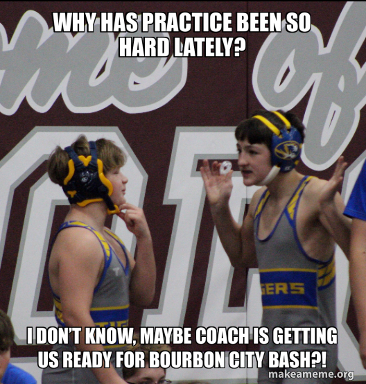 Why has practice been so hard lately? I don’t know, maybe coach is ...