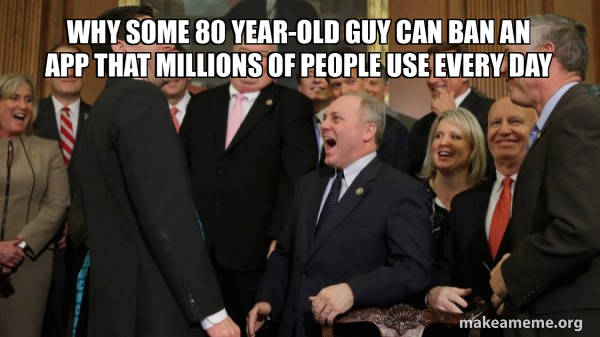 Why some 80 year-old guy can ban an app that millions of people use ...