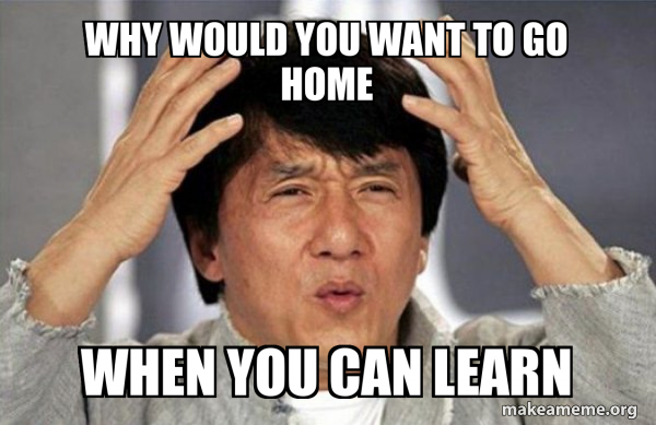 WHY WOULD YOU WANT TO GO HOME WHEN YOU CAN LEARN - Jackie Chan Why ...