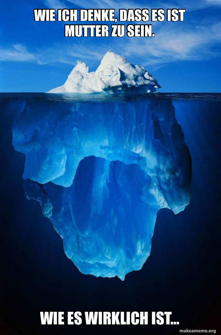 Wie ich denke, dass es ist Mutter zu sein. Wie es wirklich ist ...