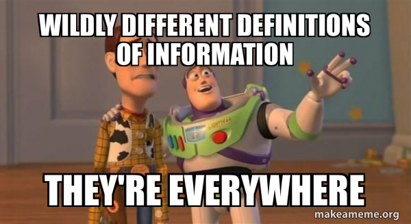wildly different definitions of information they're everywhere - Buzz and Woody (Toy Story) Meme ...