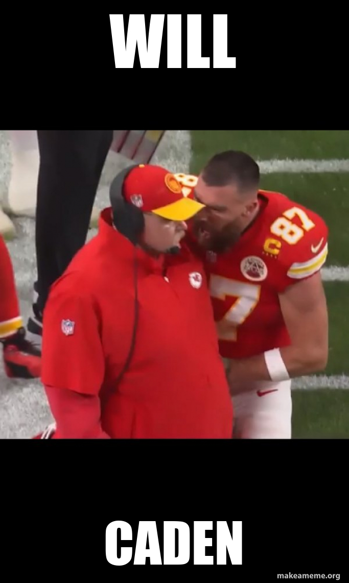 will caden - Travis Kelce and Coach Meme Generator