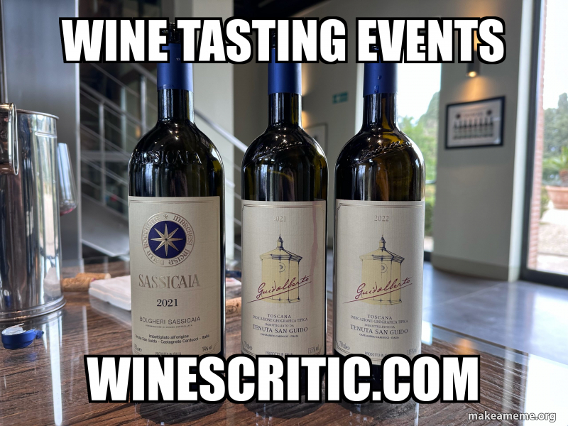 Wine Tasting Events winescritic.com Meme Generator