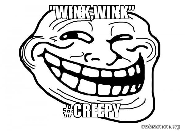 Creepy Winky Face Memes Pin By DAT MF COLE On Eliza In 2025 | Smiley,