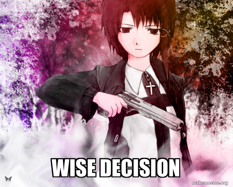 Wise decision Meme Generator
