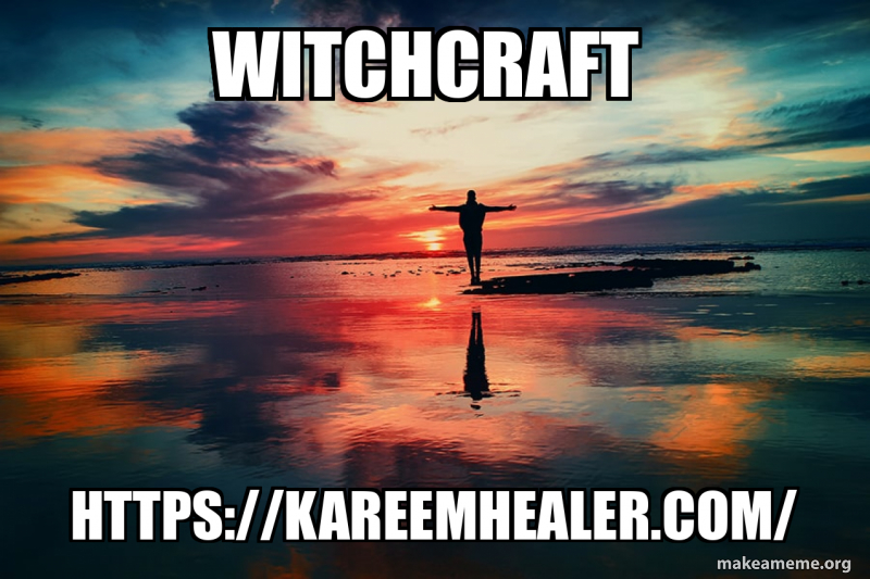 Witchcraft https://kareemhealer.com/ Meme Generator