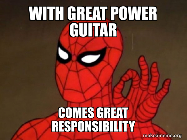 With great power guitar Comes great responsibility - Spiderman - Care ...