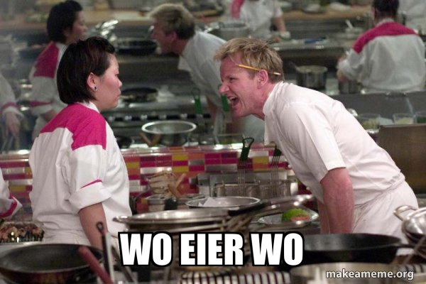 wo eier wo - Gordon Ramsay Meme Generator