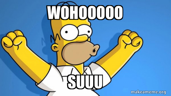 Wohooooo Suuu - Happy Homer Meme Generator