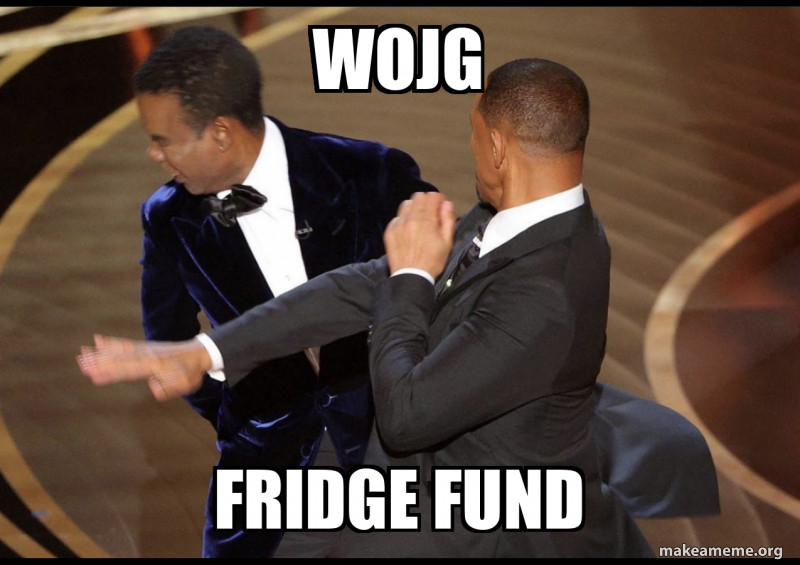 Wojg Fridge fund Meme Generator