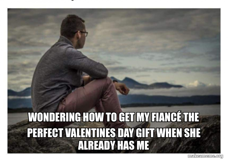 Wondering how to get my fiancé the perfect valentines day gift when she ...