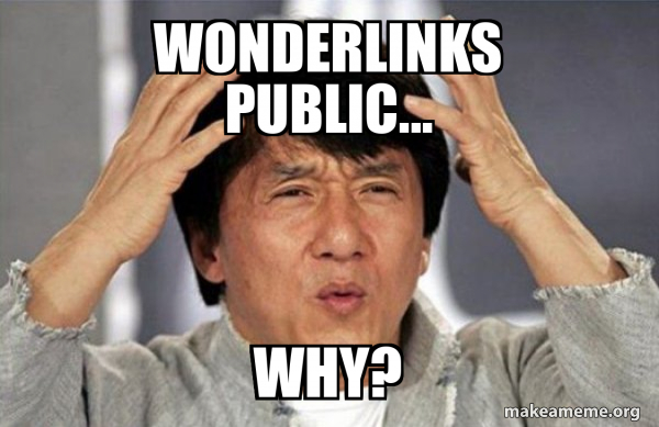 Wonderlinks public... why? - Jackie Chan Why? Meme Generator