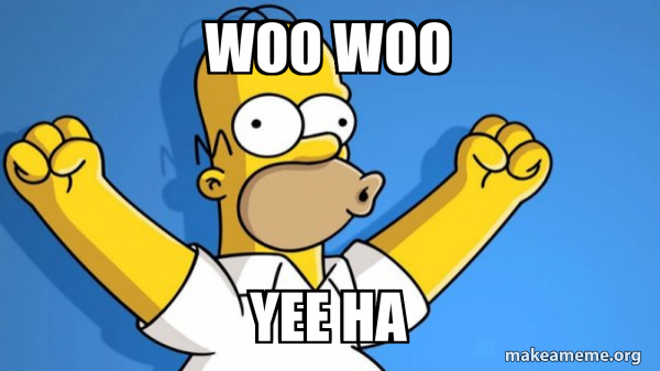 WOO WOO YEE HA - Happy Homer Meme Generator