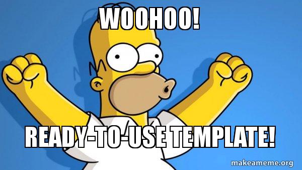 Woohoo! Ready-to-use Template! - Happy Homer Meme Generator