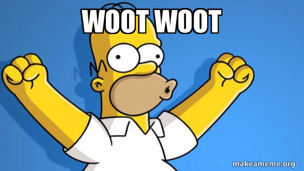 woot woot - Happy Homer Meme Generator