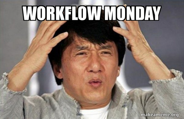 workflow monday - Jackie Chan Why? Meme Generator